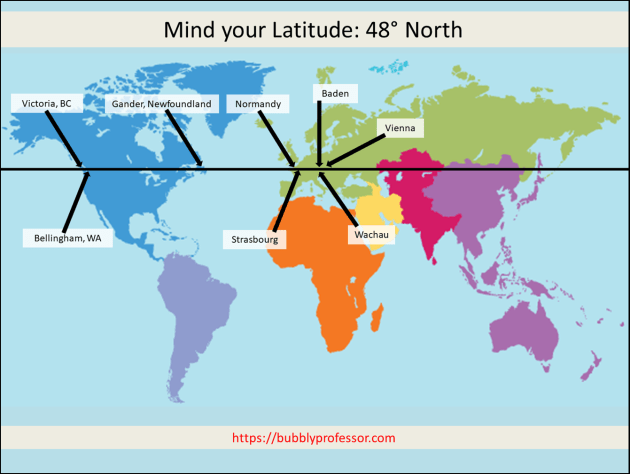 Mind your Latitude: 48° North | The Bubbly Professor